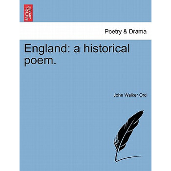 【】England: A Historical Poem.