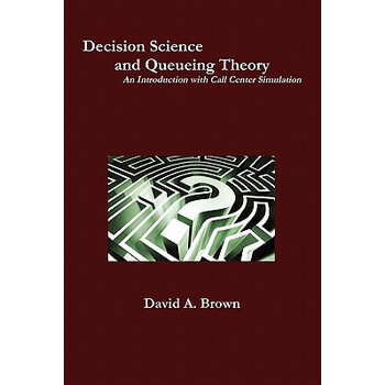 【】Decision Science and Queueing