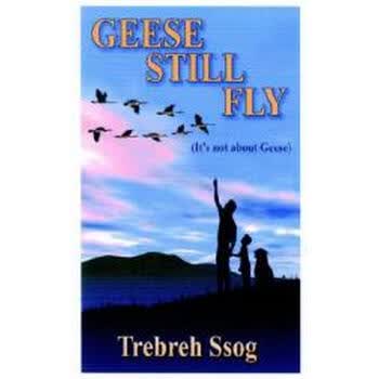 【】Geese Still Fly