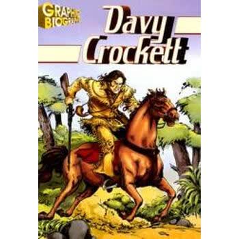 【】Davy Crocket Graphic Biography
