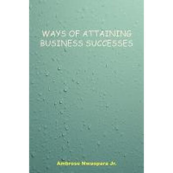 【】Ways of Attaining Busin