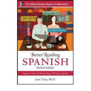 Better Reading Spanish, 2nd Edition
