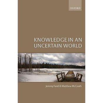 Knowledge in an Uncertain World C