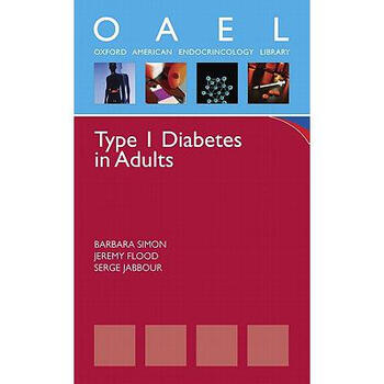 Type 1 Diabetes in Adults: (Oxford American ...