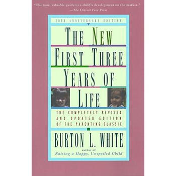 New First Three Years of Life: Completely Re...