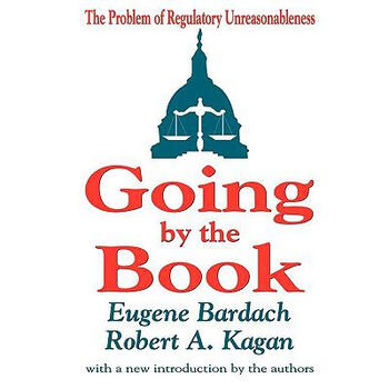 Going by the Book : The Problem of Regulator...
