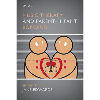【】Music Therapy and Parent-Infant