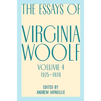 【】Essays of Virginia Woolf, Vol. 4,