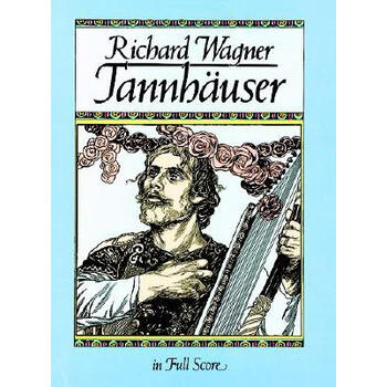 【】Tannhauser in Full Score