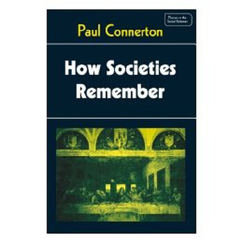 【】How Societies Remember