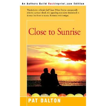 【】Close to Sunrise
