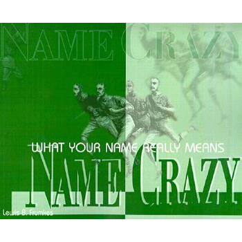 【】Name Crazy: What Your Name Really