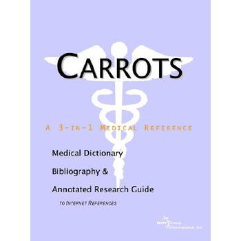【】Carrots - A Medical Dictionary,