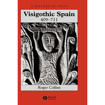 【】Visigothic Spain 409-711