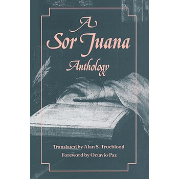 【】A Sor Juana Anthology