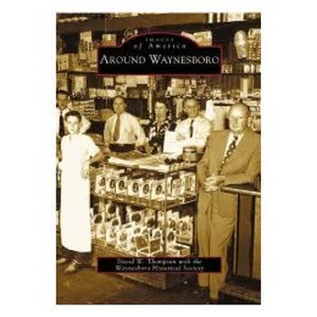 【】Around Waynesboro