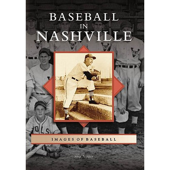 【】Baseball in Nashville