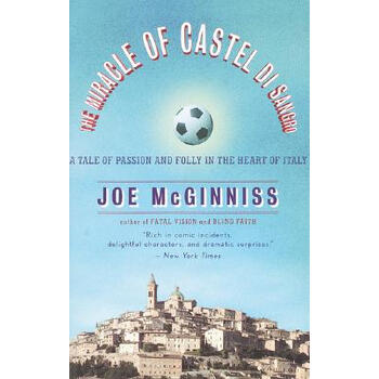 【】The Miracle of Castel Di Sangro: A Tale
