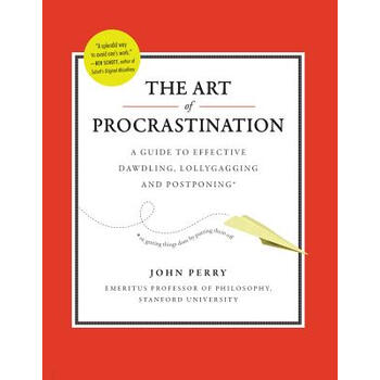 【】The Art of Procrastination: A Guide to