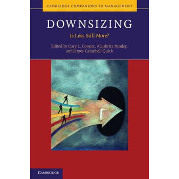 【】Downsizing: Is Less Still More?