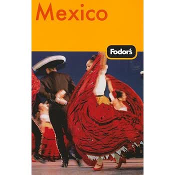 【】Fodor's Mexico