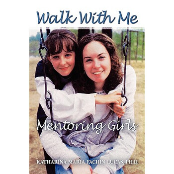 【】Walk with Me: Mentoring Girls