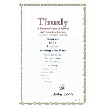 【】Thusly: A Few More 'Words of
