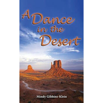 【】A Dance in the Desert