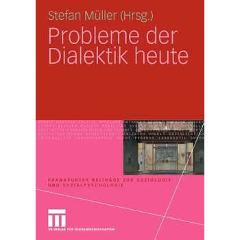 【】Probleme Der Dialektik Heute