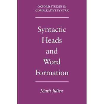 Syntactic Heads and Word Formation