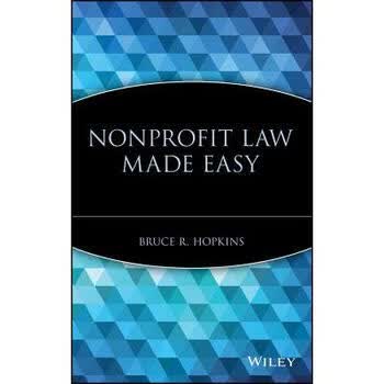Nonprofit Law Made Easy [Wiley经管]