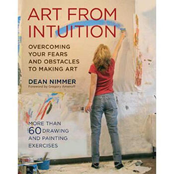 Art from Intuition: Overcoming Your Fears an...