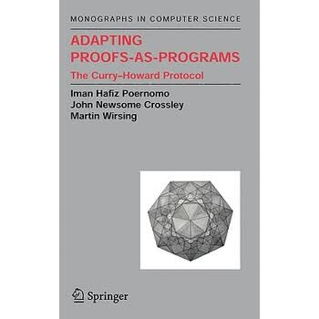 【】Adapting Proofs-As-Programs: The