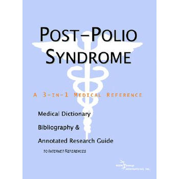 【】Post-Polio Syndrome - A Medical