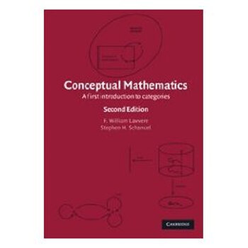 概念数学 范畴导论 第2版 英文原版 Conceptual Mathematics: A First Introduction... 豆瓣推荐