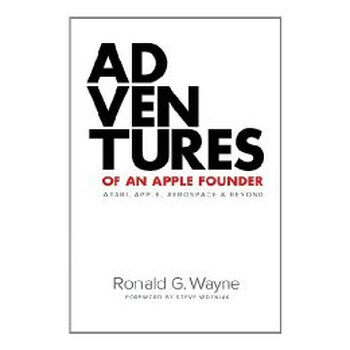 【】Adventures of an Apple Founder