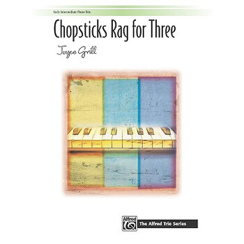 【】Chopsticks Rag for Three: Sheet