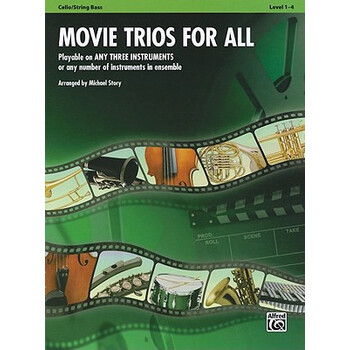 【】Movie Trios for All: Cello/String Bass: