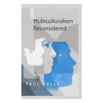 【】Multiculturalism Reconsidered