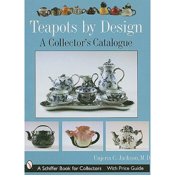 【】Teapots by Design: A Collectors'