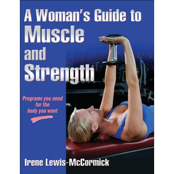 【】A Woman's Guide to Muscle and