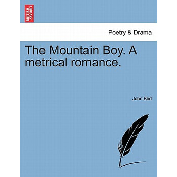 【】The Mountain Boy. a Metrical