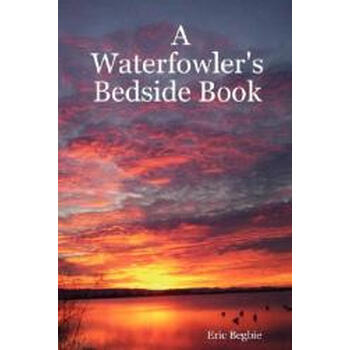 【】A Waterfowler's Bedside Book