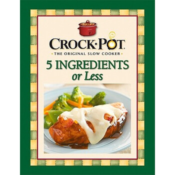 【】Crock-Pot 5 Ingredients or Less