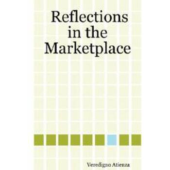 【】Reflections in the Marketplace