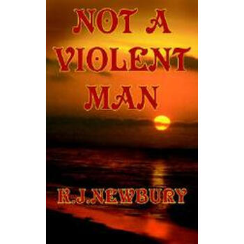 【】Not a Violent Man