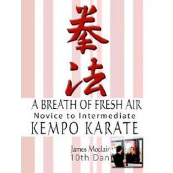 【】A Breath of Fresh Air: Kempo Karate