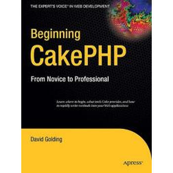 【】Beginning CakePHP: From Novice t