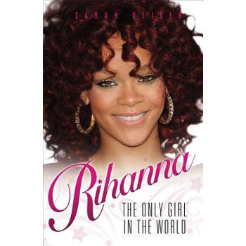 【】Rihanna: The Only Girl in the