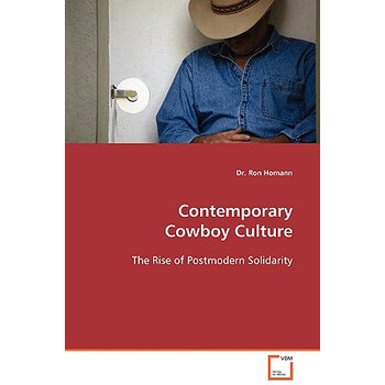 【】Contemporary Cowboy Culture